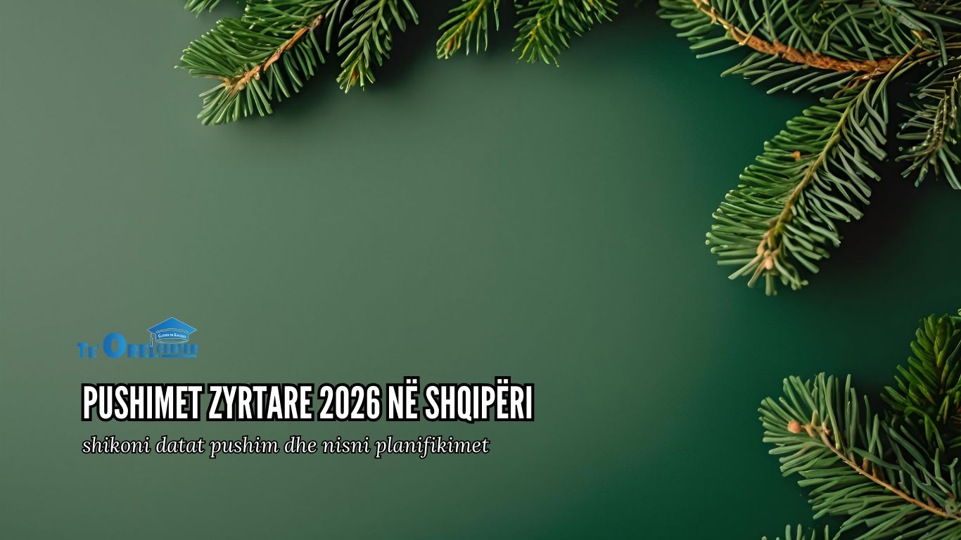 Pushimet Zyrtare 2026 në Shqipëri – Kalendari i Festave Zyrtare ...